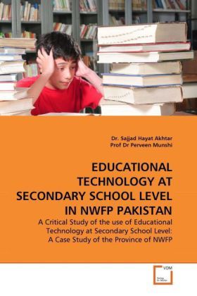 "Akhtar, D: Educational Technology At Secondary School Level" online kaufen