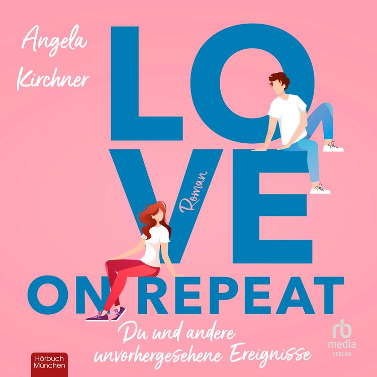 "Love On Repeat" als Hörbuch kaufen