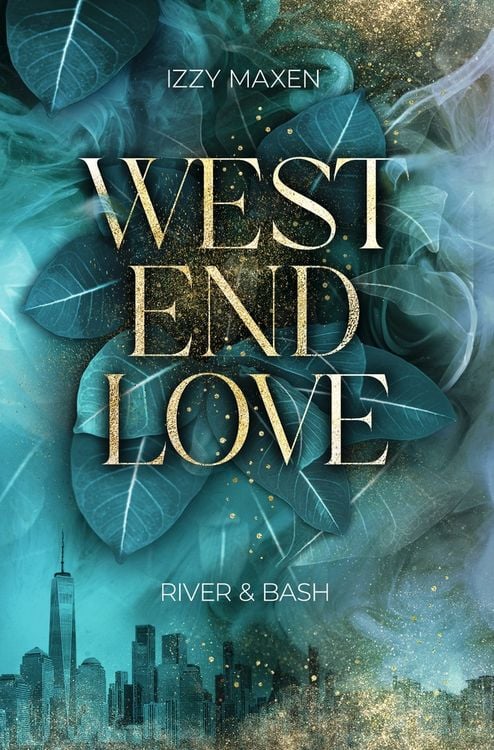 "West End Love: River & Bash" online kaufen