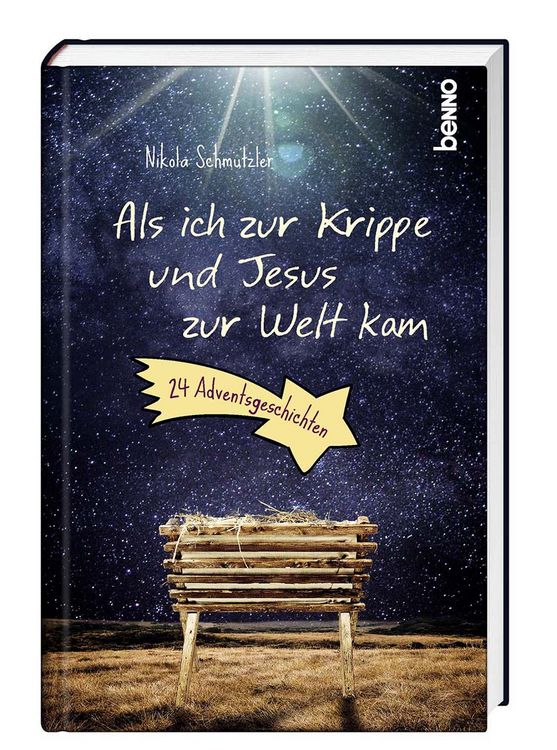 "Als ich zur Krippe und Jesus zur Welt kam" von Nikola Schmutzler bei ...