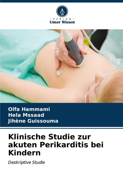 "Klinische Studie zur akuten Perikarditis bei Kindern" online kaufen