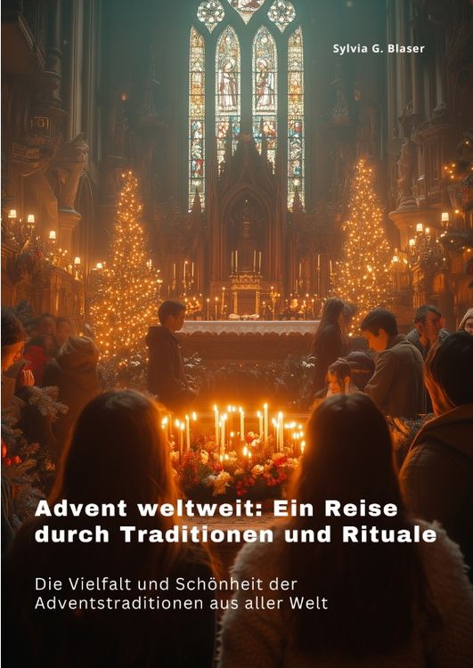 "Advent weltweit: Ein Reise durch Traditionen und Rituale" online kaufen