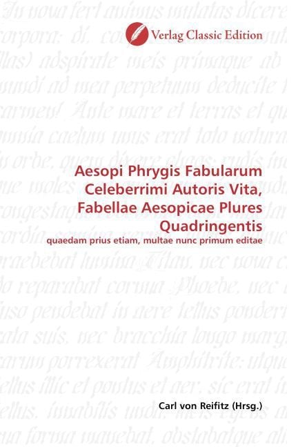 "Aesopi Phrygis Fabularum Celeberrimi Autoris Vita, Fabellae" online kaufen