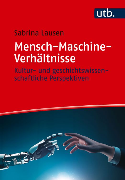 "Mensch-Maschine-Verhältnisse" online kaufen