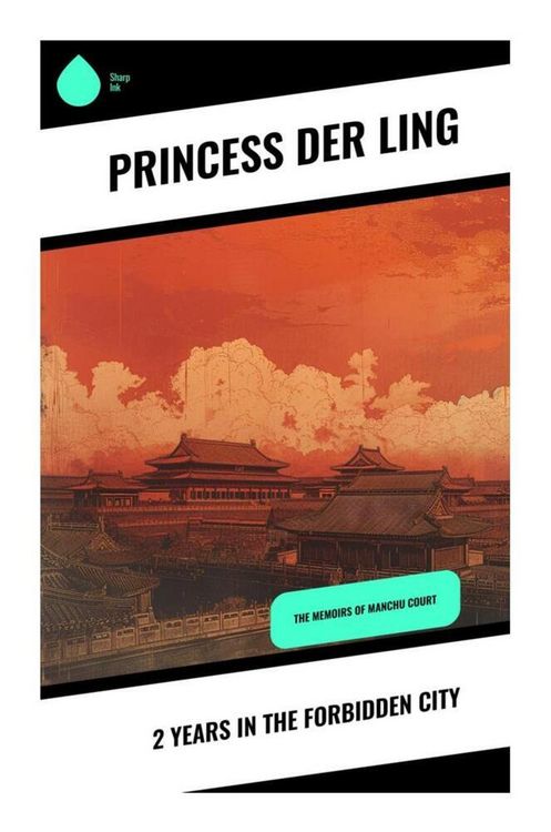 "2 Years in the Forbidden City" online kaufen