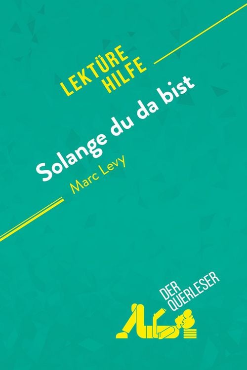 Solange du da bist von Marc Levy (Lektürehilfe) - Schulbücher jetzt bei ...