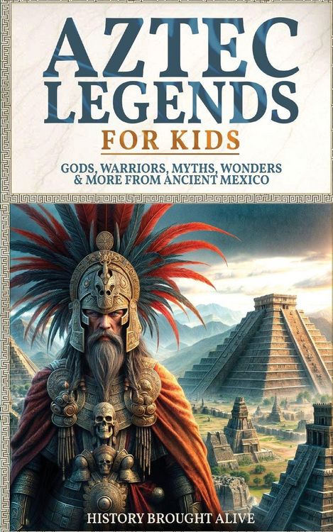 "Aztec Legends For Kids" auf Englisch kaufen