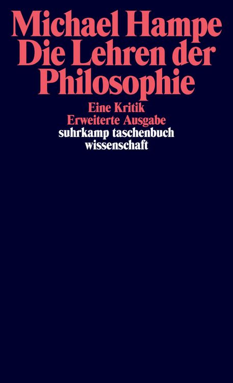 "Die Lehren der Philosophie" von Michael Hampe bei bücher.de bestellen