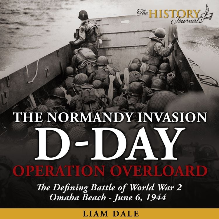 "D-Day: The Normandy Invasion" als Hörbuch kaufen