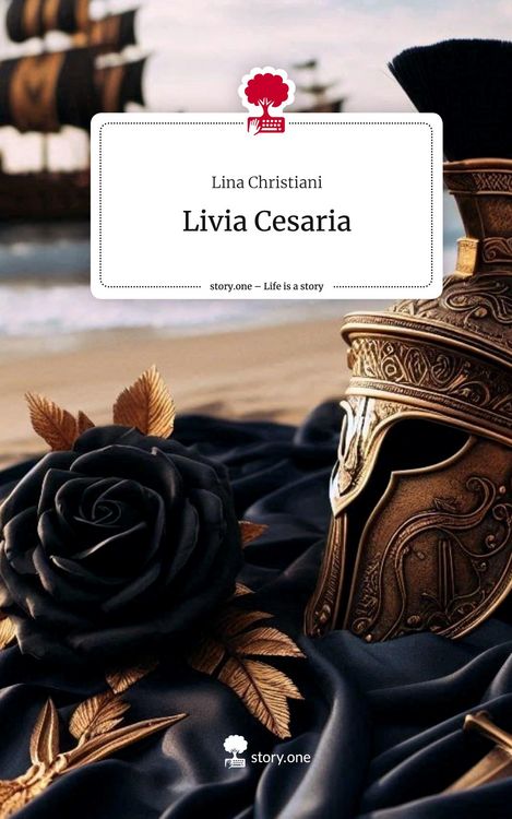"Livia Cesaria. Life is a Story - story.one" online kaufen