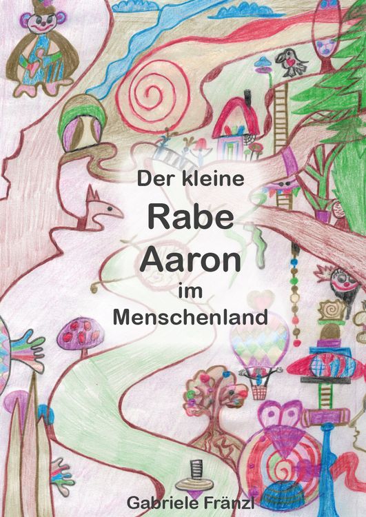 "Der kleine Rabe Aaron im Menschenland" online kaufen