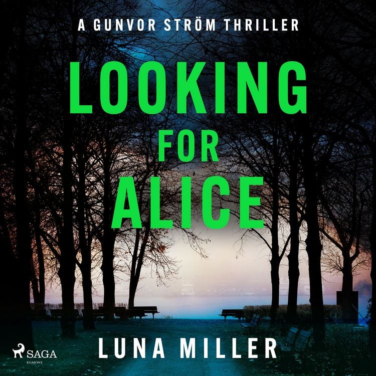 "Looking for Alice: a gritty, fast-paced Nordic Noir thriller" als ...