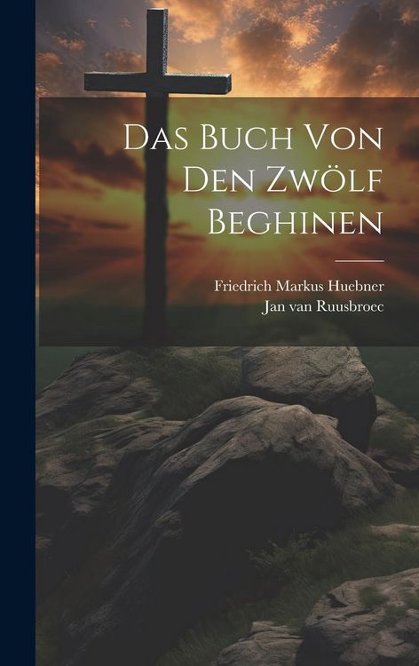 "Das Buch von den zwölf Beghinen" online kaufen