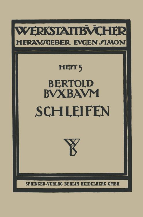 "Das Schleifen der Metalle" online kaufen