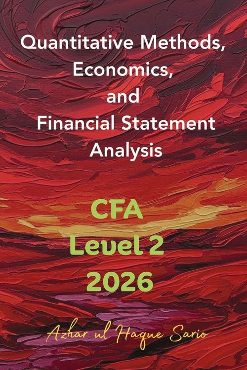 Quantitative Methods, Economics, and Financial Statement Analysis ...