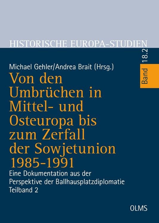 "Von den Umbrüchen in Mittel- und Osteuropa bis zum Zerfall der ...
