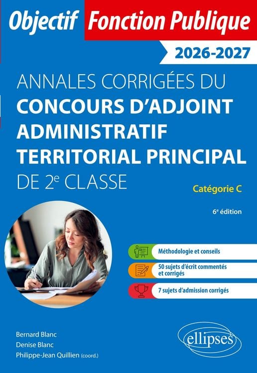 Annales corrigées du concours d'adjoint administratif territorial ...
