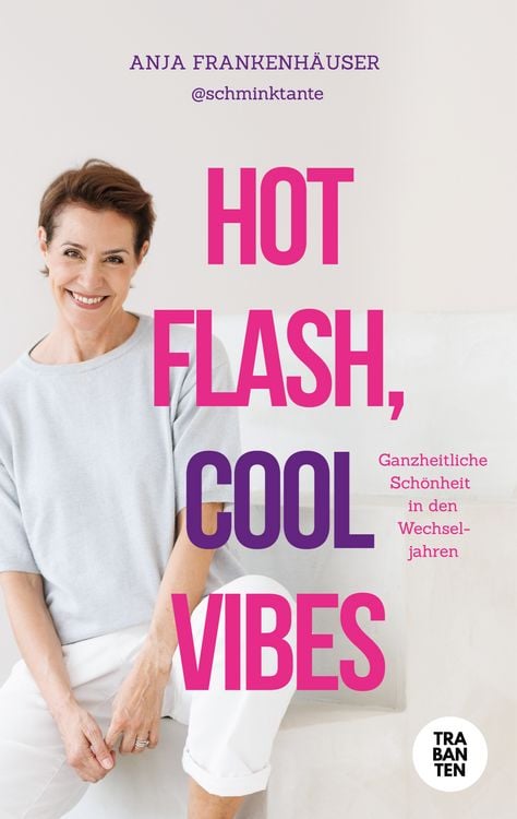 "Hot Flash, Cool Vibes" online kaufen