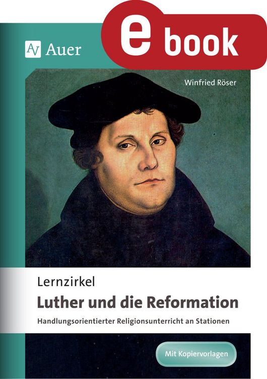 "Lernzirkel Luther und die Reformation" von Winfried Röser als eBook ...