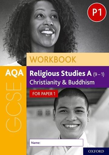 AQA GCSE Religious Studies A (9-1) Workbook: Christianity and Buddhism ...