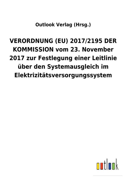"VERORDNUNG (EU) 2017/2195 DER KOMMISSION vom 23. November 2017 zur ...