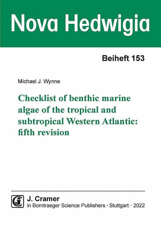 "Checklist of benthic marine algae of the tropical and subtropical ...