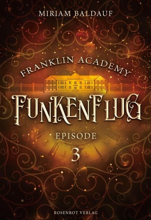 "Franklin Academy, Episode 3 - Funkenflug" online kaufen