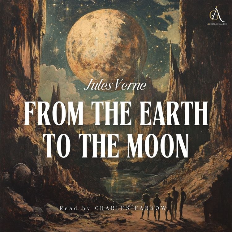 "From the Earth to the Moon - Audiobook" als Hörbuch kaufen