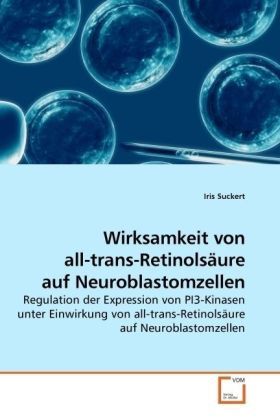 "Suckert, I: Wirksamkeit von all-trans-Retinolsäure auf Neuro" online ...