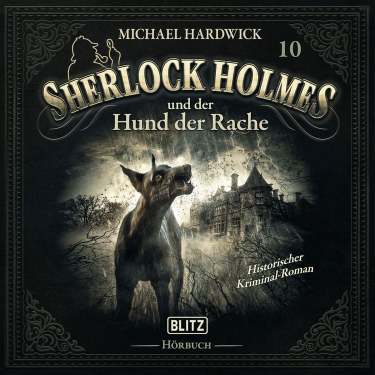 "Neues von Sherlock Holmes - Die Hörbücher - Folge 10: Sherlock Holmes ...