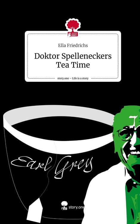 "Doktor Spelleneckers Tea Time. Life is a Story - story.one" online kaufen