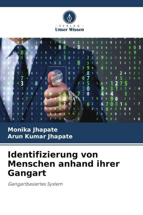 "Identifizierung von Menschen anhand ihrer Gangart" online kaufen
