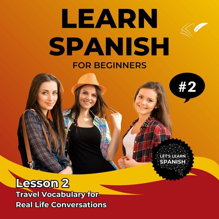 "Learn Spanish for Beginners - Lesson 2" als Hörbuch kaufen
