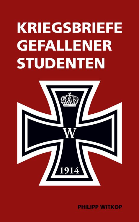 "Kriegsbriefe gefallener Studenten" online kaufen