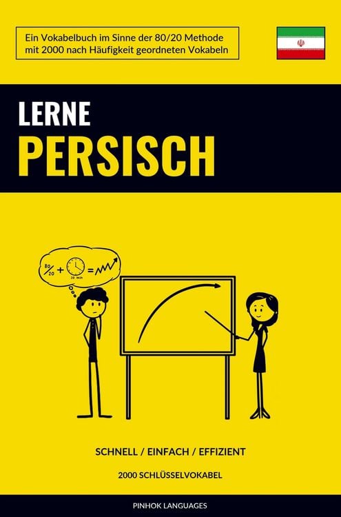 Lerne Persisch - Schnell / Einfach / Effizient online bestellen