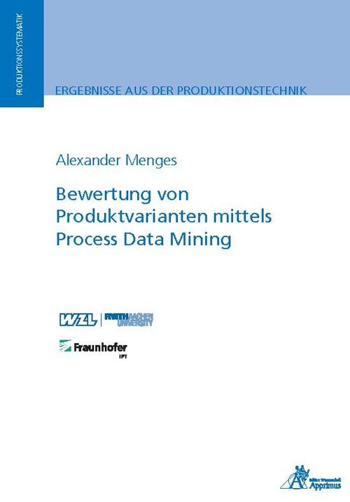 "Bewertung von Produktvarianten mittels Process Data Mining" online kaufen