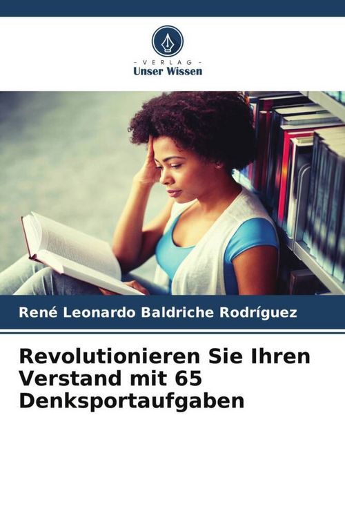 "Revolutionieren Sie Ihren Verstand mit 65 Denksportaufgaben" online kaufen