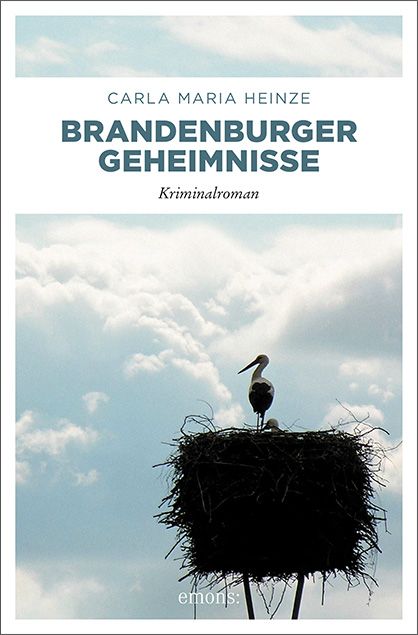 "Brandenburger Geheimnisse" von Carla Maria Heinze bei bücher.de bestellen
