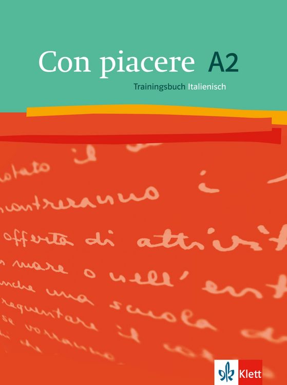 Con piacere A2 - Schulbücher jetzt bei bücher.de bestellen