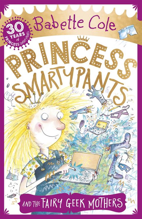 "Princess Smartypants and the Fairy Geek Mothers" von Babette Cole Buch ...