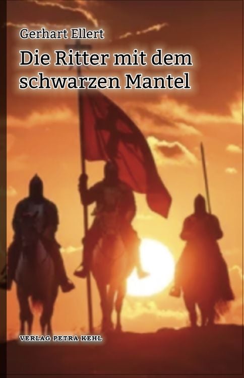 "Die Ritter mit dem schwarzen Mantel" online kaufen