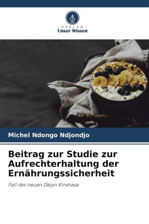 "Beitrag zur Studie zur Aufrechterhaltung der Ernährungssicherheit" online kaufen