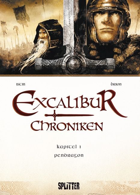 "Excalibur Chroniken. Band 1" von Jean-Luc Istin bei bücher.de bestellen