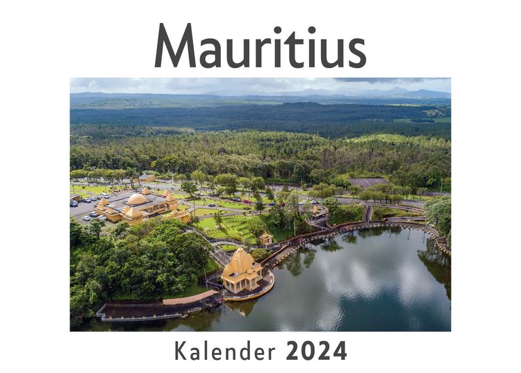 "Mauritius (Wandkalender 2024, Kalender DIN A4 quer, Monatskalender im ...