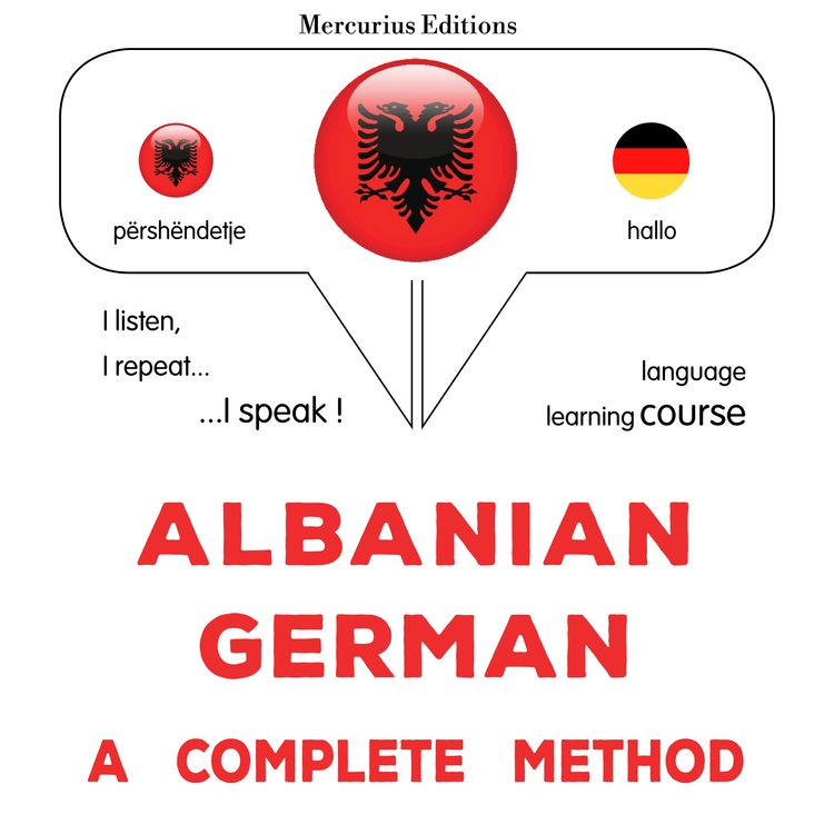 "Albanian - German : a complete method" als Hörbuch kaufen