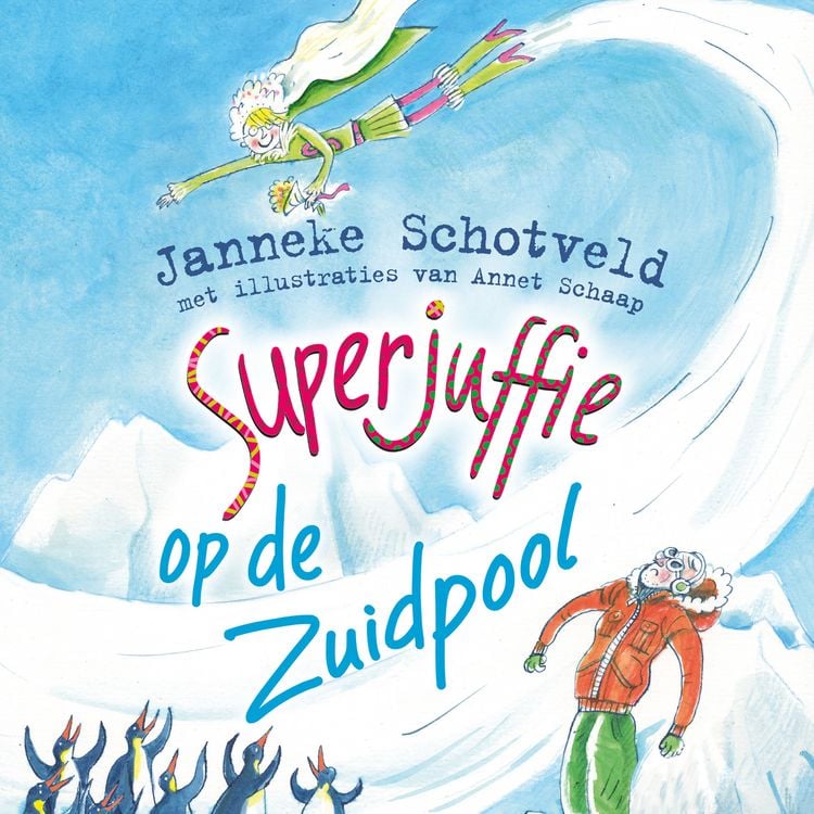 "Superjuffie op de Zuidpool" als Hörbuch kaufen