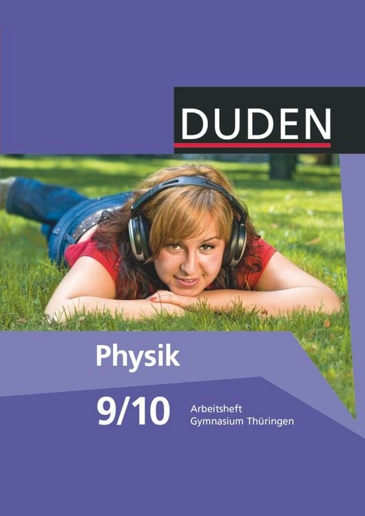 Duden Physik - Gymnasium Thüringen - 9./10. Schuljahr - Schulbücher ...