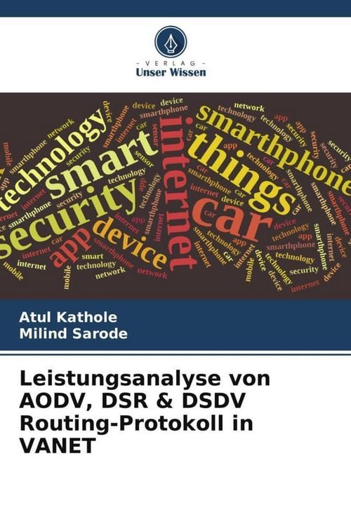 "Leistungsanalyse von AODV, DSR & DSDV Routing-Protokoll in VANET ...