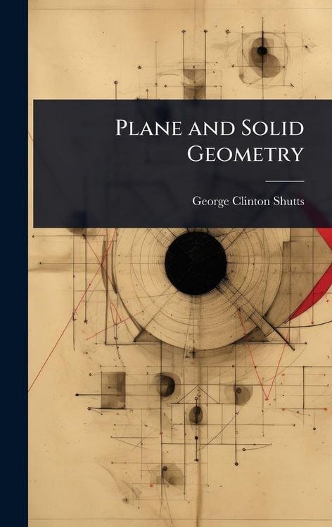 "Plane and Solid Geometry" auf Englisch kaufen