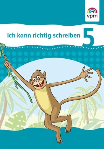 Ich kann richtig schreiben. Arbeitsheft 5. Schuljahr - Schulbücher ...